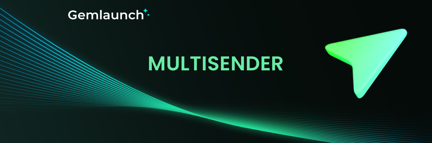 Multisender | Gemlaunch